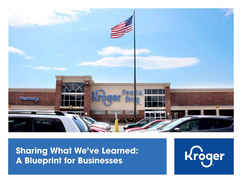 Kroger Releases Free COVID-19 Safety Guide For Retailers, Opens New ...