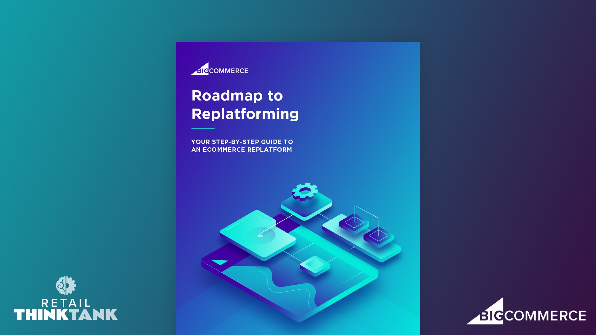 Roadmap To Replatforming: Your Step-by-Step Guide to an Ecommerce ...