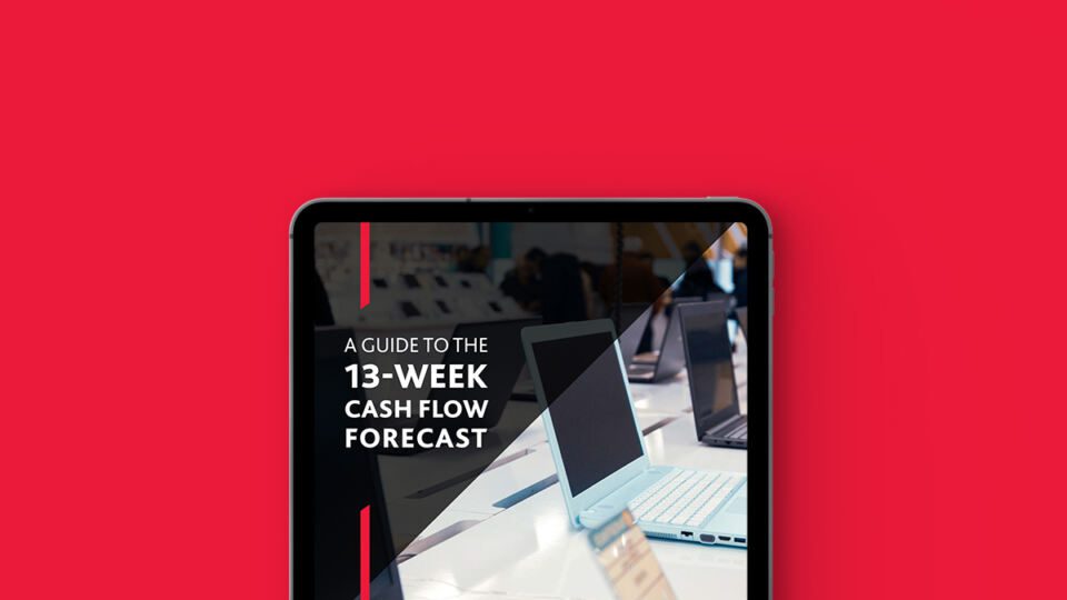 A Guide to the 13-Week Cash Flow Forecast - Retail TouchPoints