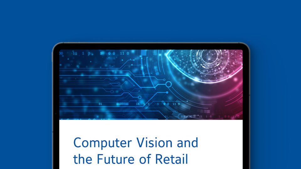 Computer Vision and the Future of Retail - Retail TouchPoints
